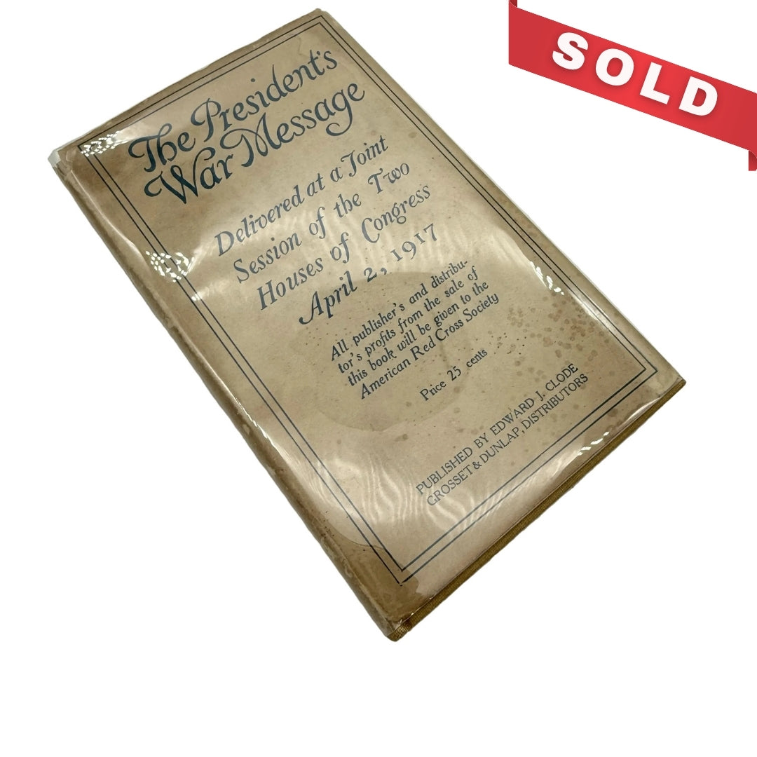 Woodrow Wilson's War Message to Congress on April 2, 1917 – The History ...